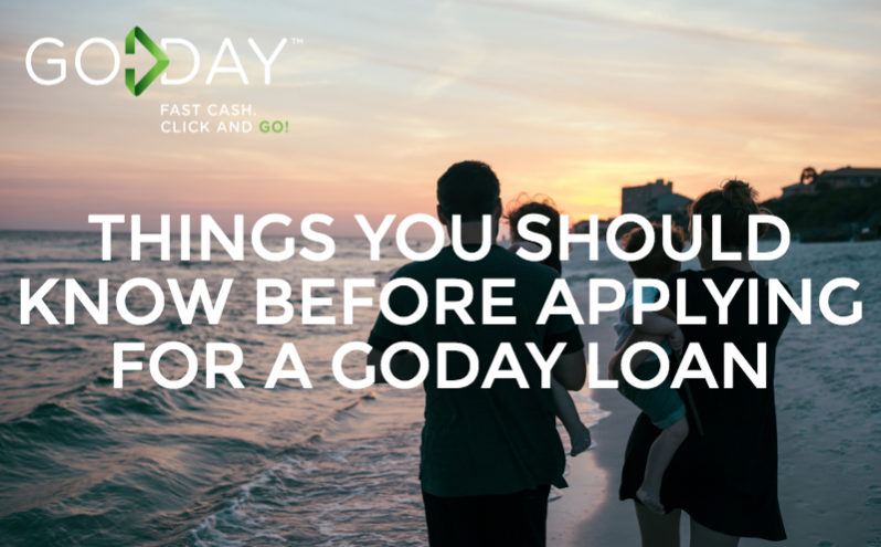 Things You Should Know Before Applying For a GoDay Loan